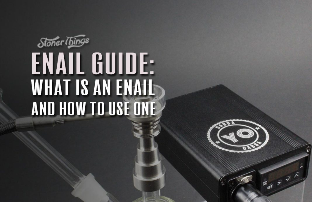 eNail Guide: What Is an eNail and How to Use One for Perfect Dabs ...