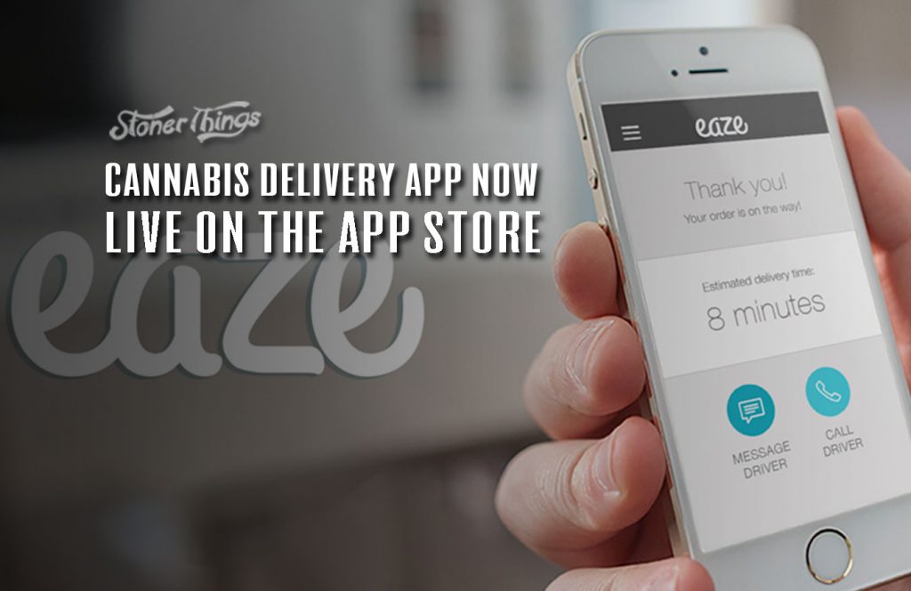 The World's First Full-Service Cannabis Delivery App Is Live on the App ...