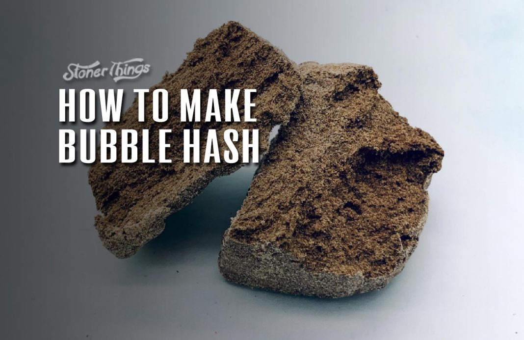 How To Make Bubble Hash - Stoner Things